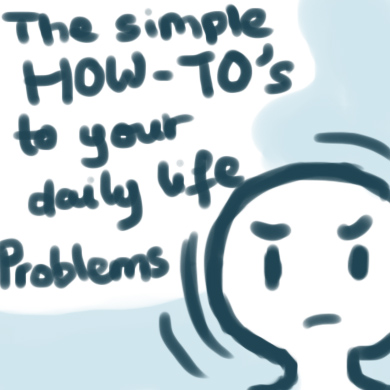 The simple How-To's for your daily life problems | WEBTOON