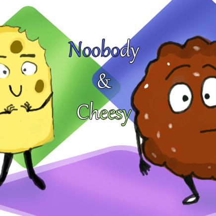 Noobody and Cheesy | WEBTOON