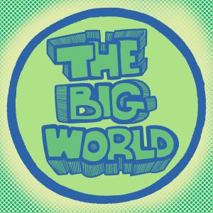 The Big World | WEBTOON