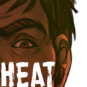 Heat | WEBTOON