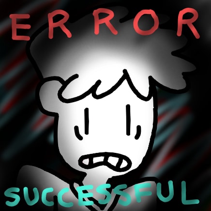 ERROR! SUCCESSFUL | WEBTOON