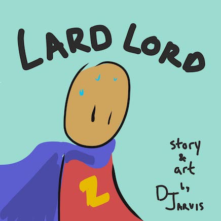 Lard Lord | WEBTOON