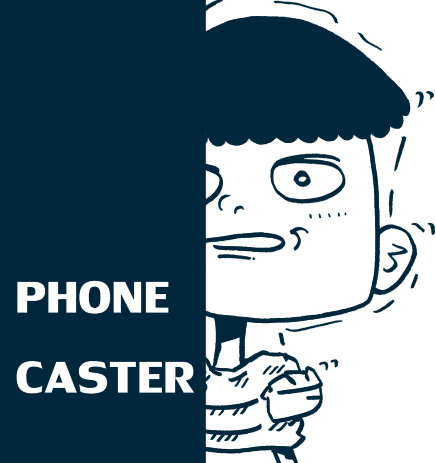 แคสเกมมือถือ Phone Caster | WEBTOON
