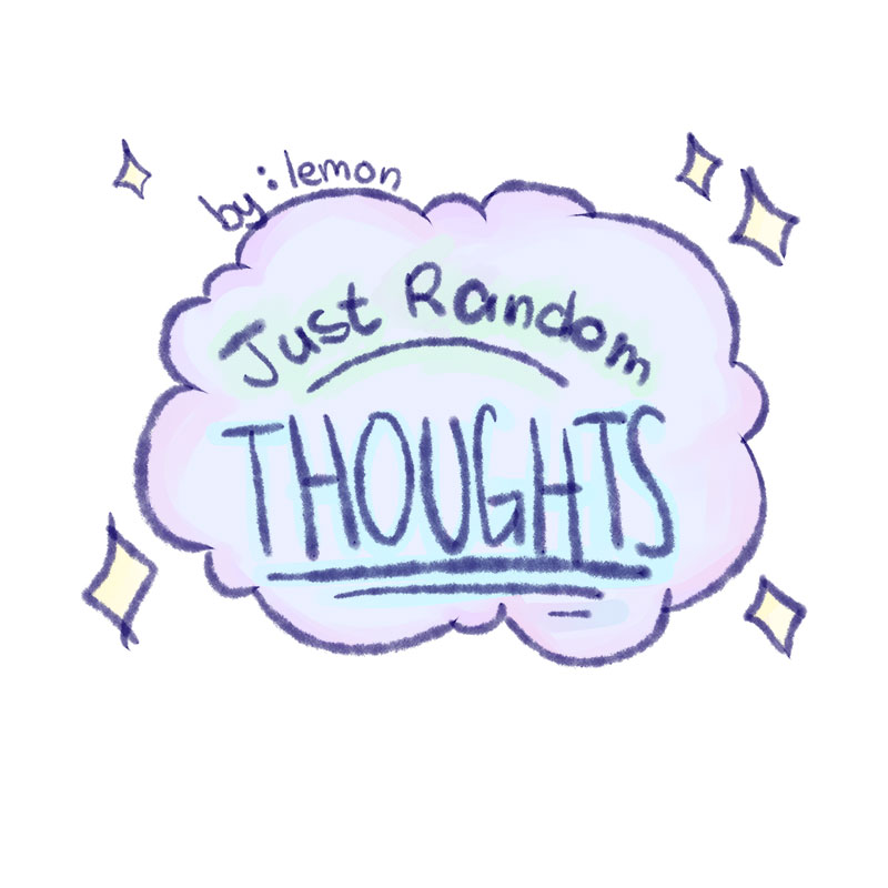 Just Random Thoughts | WEBTOON