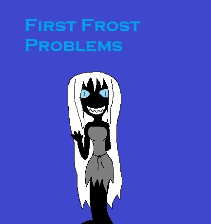 First Frost Problems | WEBTOON