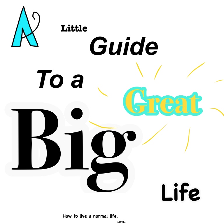 A Little Guide to a Great BIG Life | WEBTOON