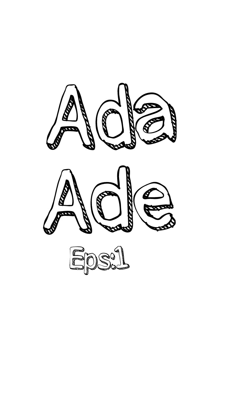 Ada Ade | LINE WEBTOON