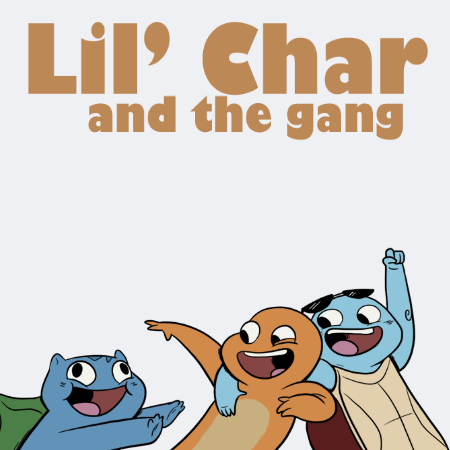 Lil Char and the Gang (A Pokemon Parody Series) | WEBTOON