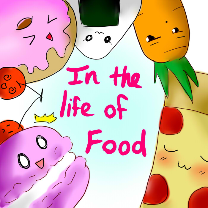 In the life of Food | WEBTOON