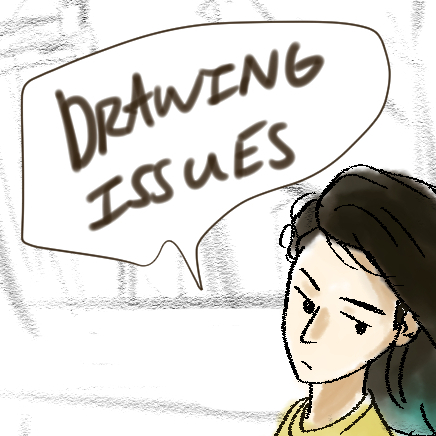 Drawing Issues | WEBTOON
