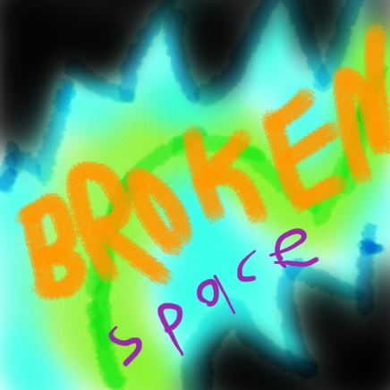 Broken Space | WEBTOON
