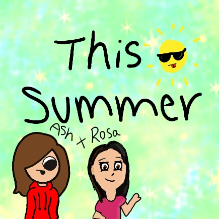 This summer! ( Rosa And Ash adventures) | WEBTOON