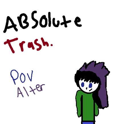 Absolute Trash | WEBTOON