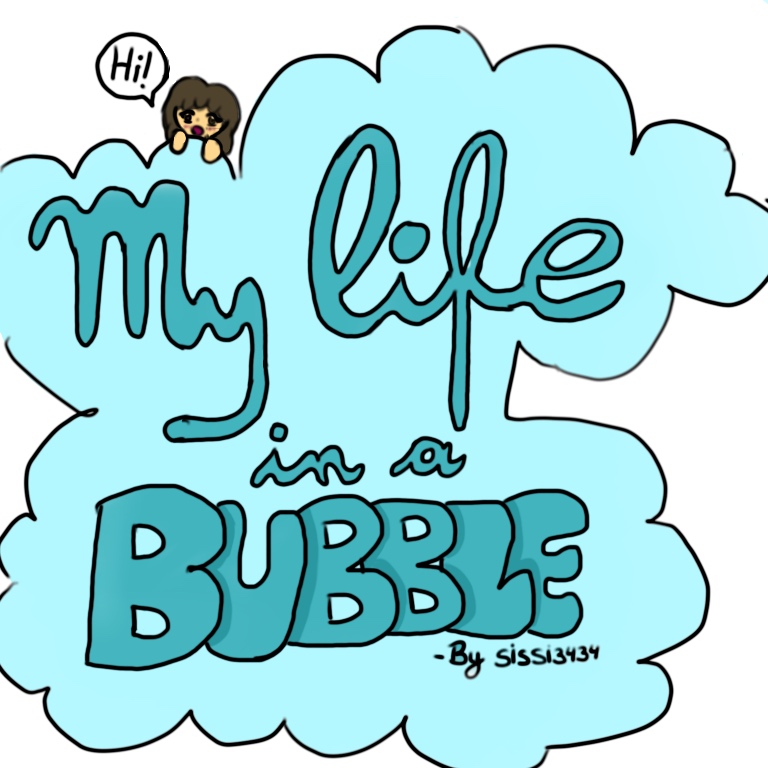 My life in a bubble | WEBTOON