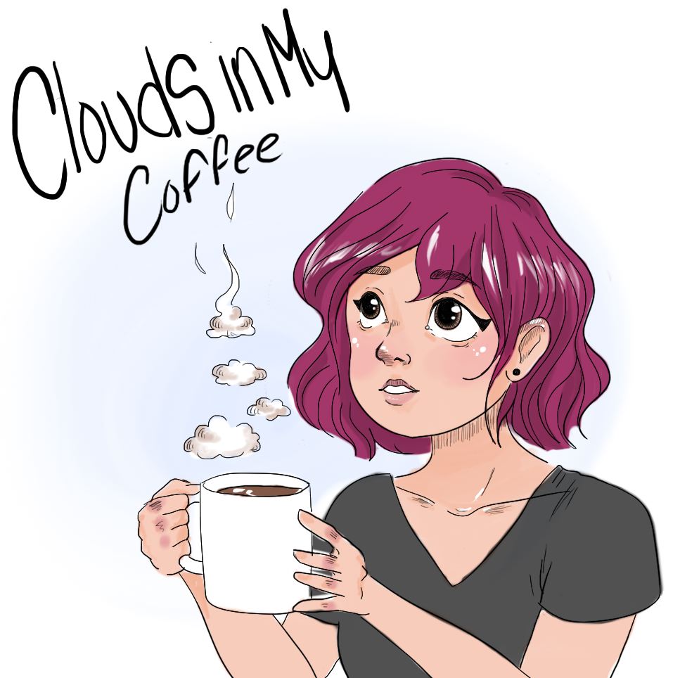 Clouds in my coffee | WEBTOON