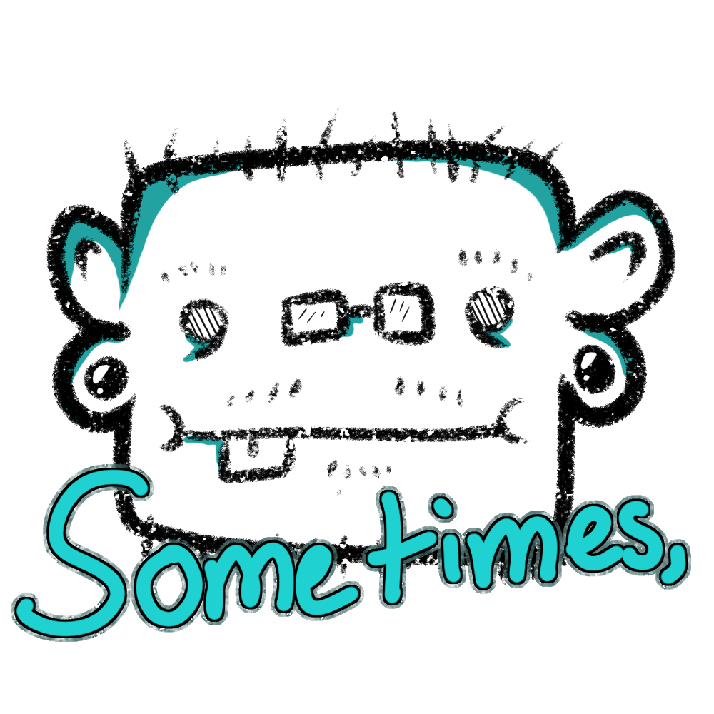 Sometimes, | WEBTOON