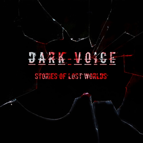 DARK VOICE stories of lost worlds | WEBTOON