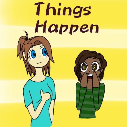 Things Happen With Friends | WEBTOON