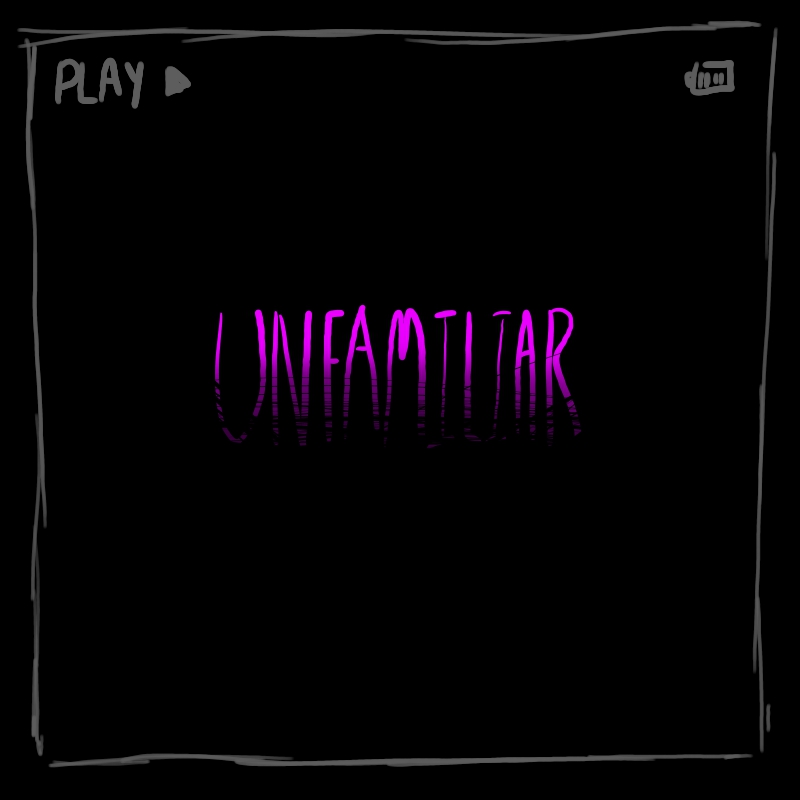 Unfamiliar | WEBTOON