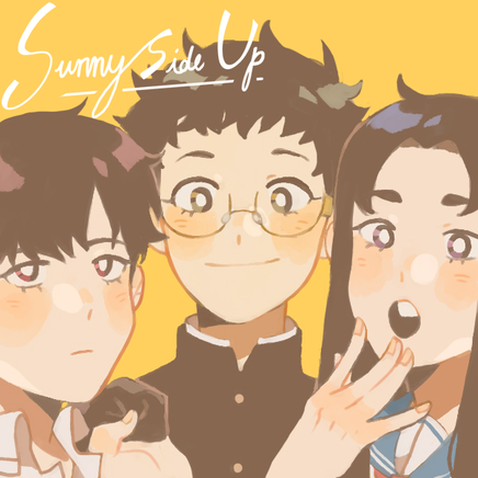 Sunny Side Up | WEBTOON