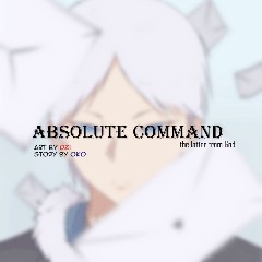 Absolute Command | LINE WEBTOON