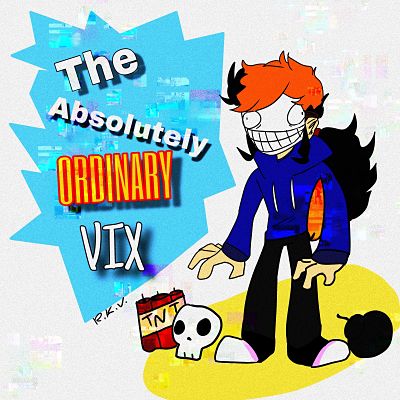 The Absolutely Ordinary Vix | WEBTOON