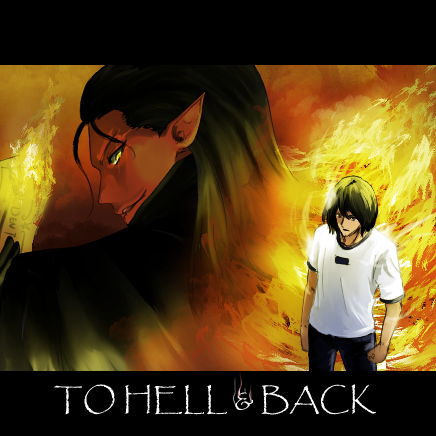 To Hell and Back | LINE WEBTOON