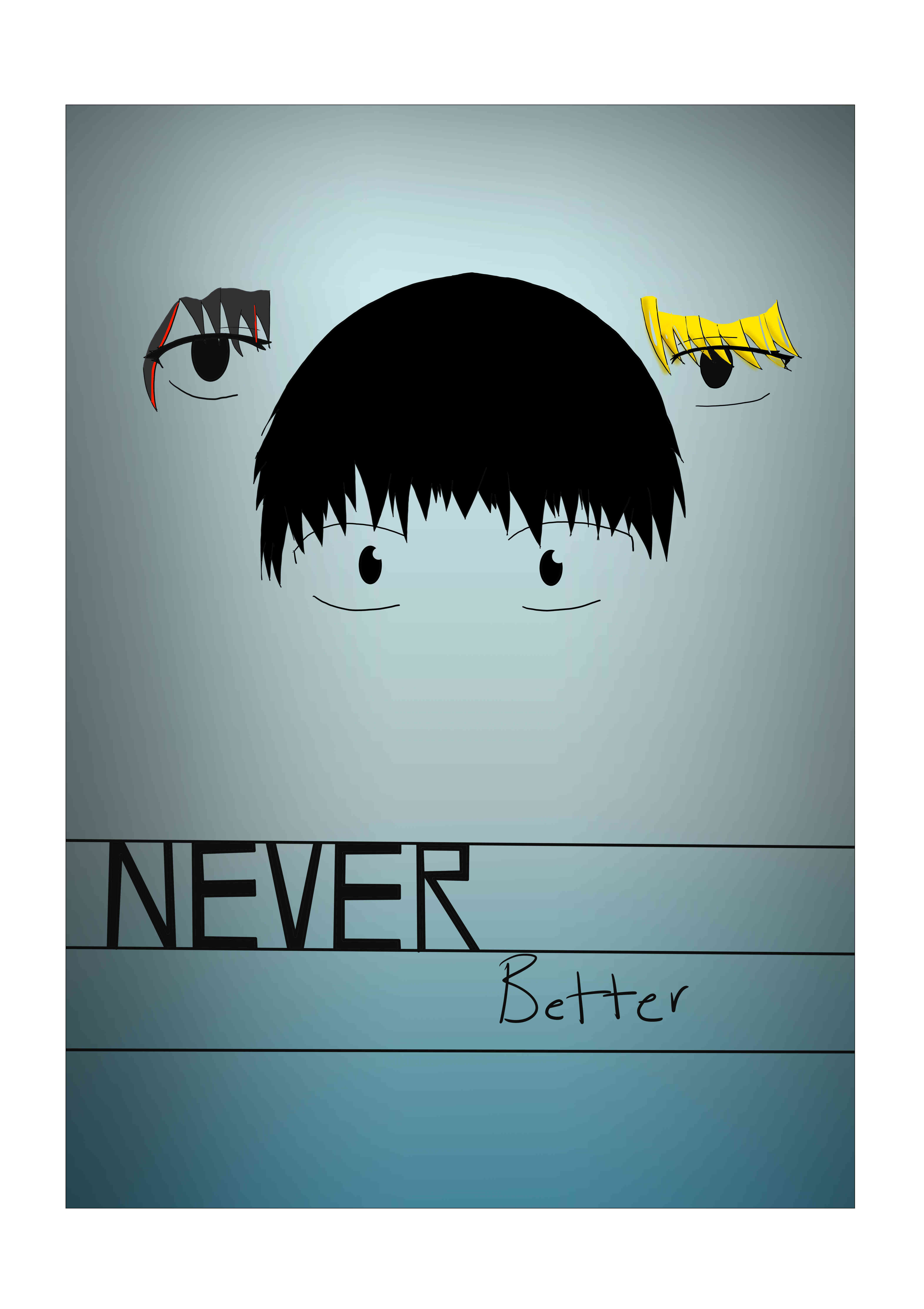 Never Better | WEBTOON