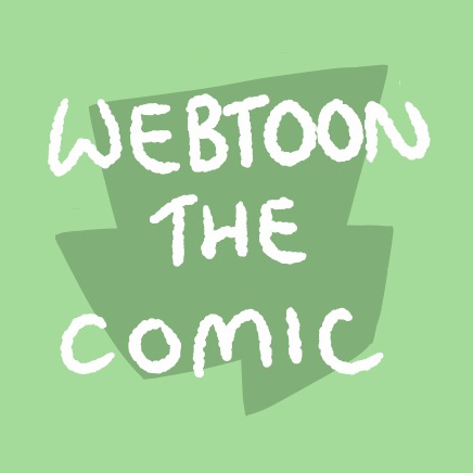 Webtoon the Comic | WEBTOON