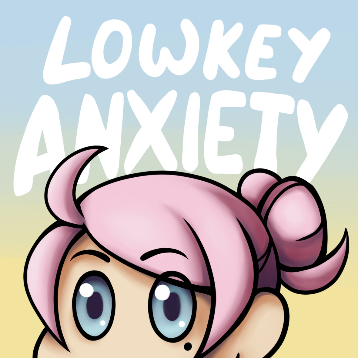 Lowkey Anxiety | WEBTOON