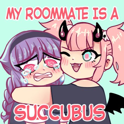 My Roommate is a Succubus! | WEBTOON