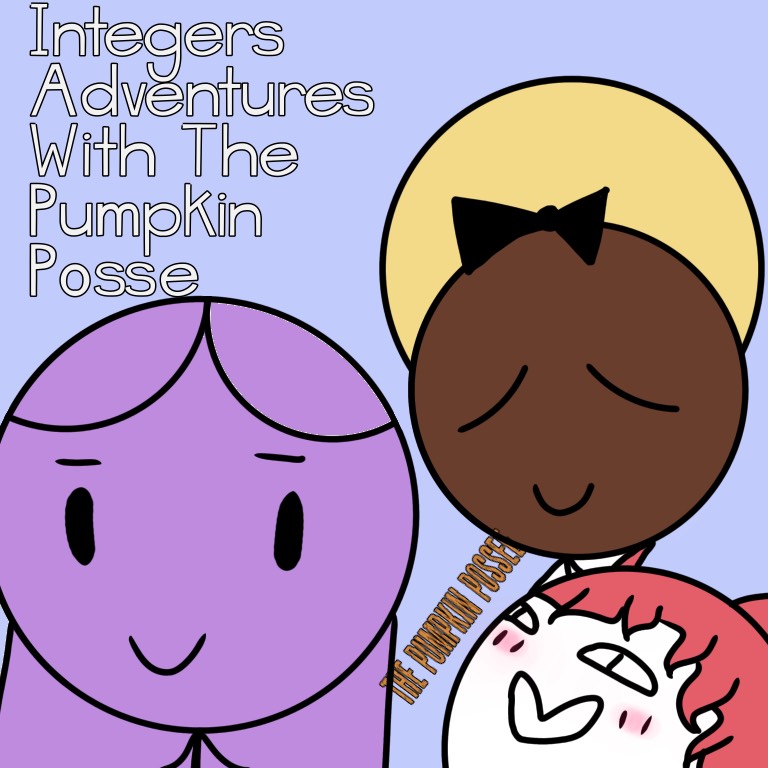 Integers Adventures With the Pumpkin Posse | WEBTOON