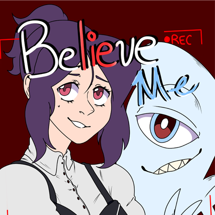 Believe Me | WEBTOON