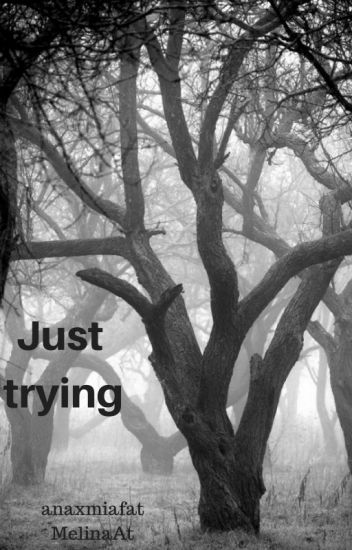 Just Trying | WEBTOON