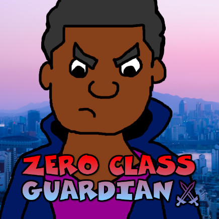 Zero Class Guardian | WEBTOON