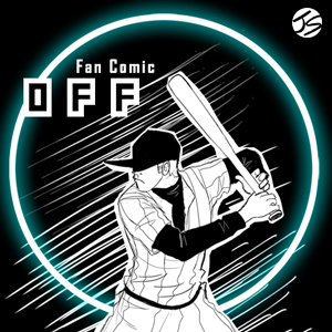 OFF Fan Comic | WEBTOON