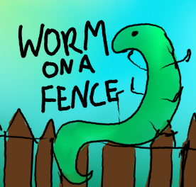 Worm on a fence | WEBTOON