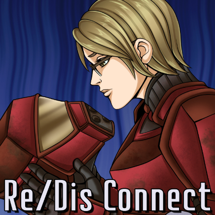 Re/Dis Connect | WEBTOON