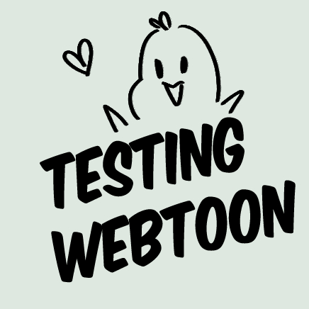 TESTING Webtoon | WEBTOON