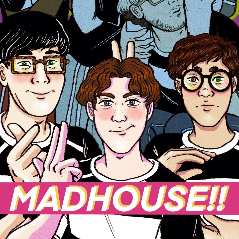 MADHOUSE!! | WEBTOON