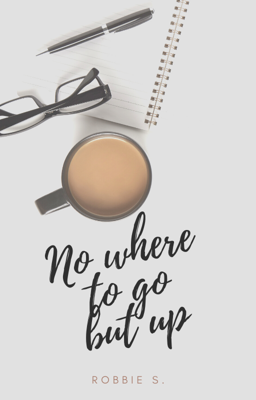 no where to go but up | WEBTOON