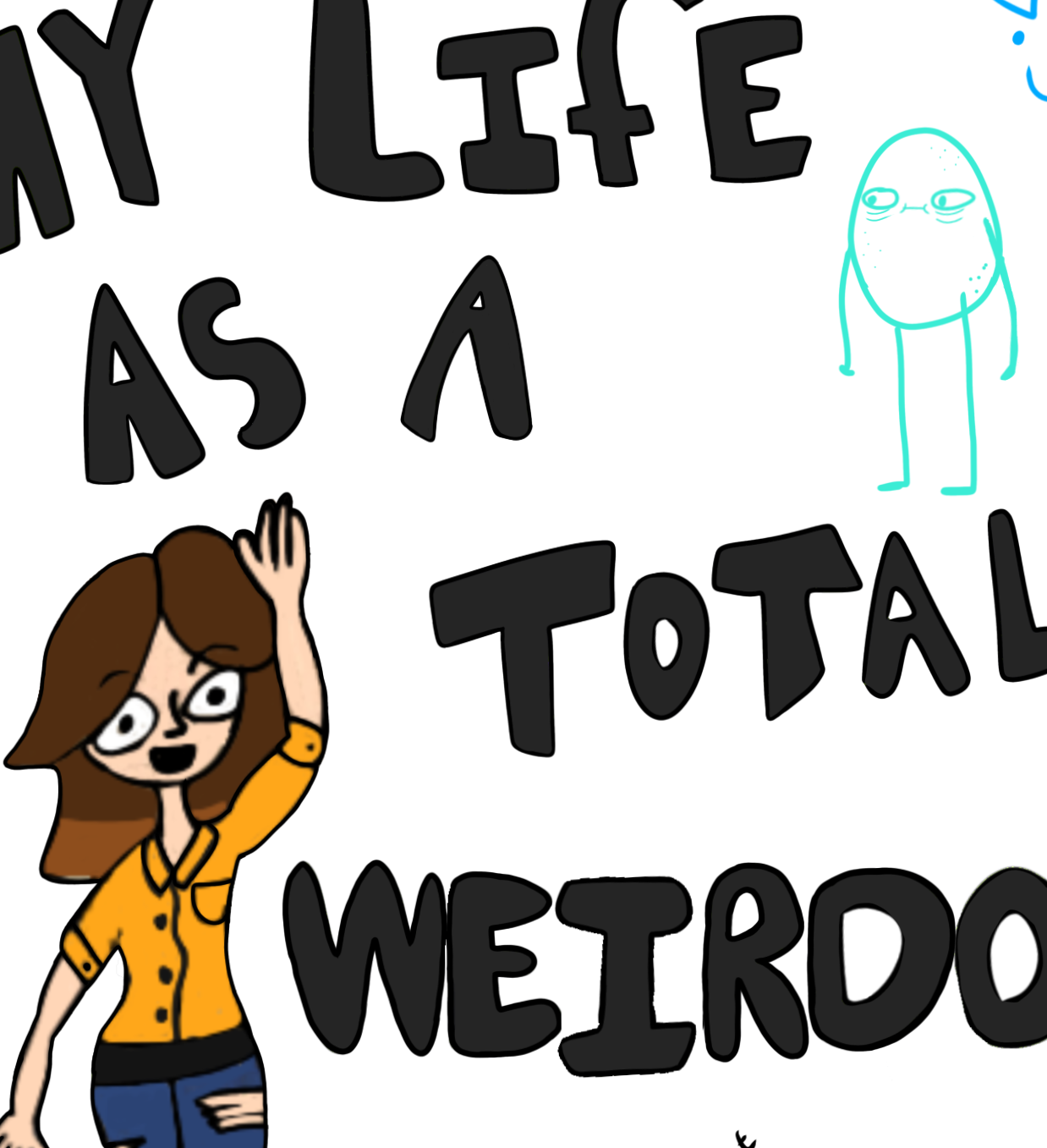 my life as a total weirdo | WEBTOON