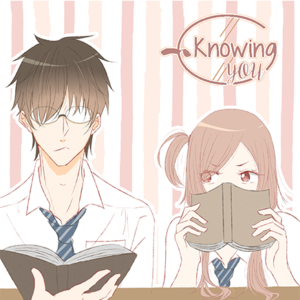 Knowing You | LINE WEBTOON