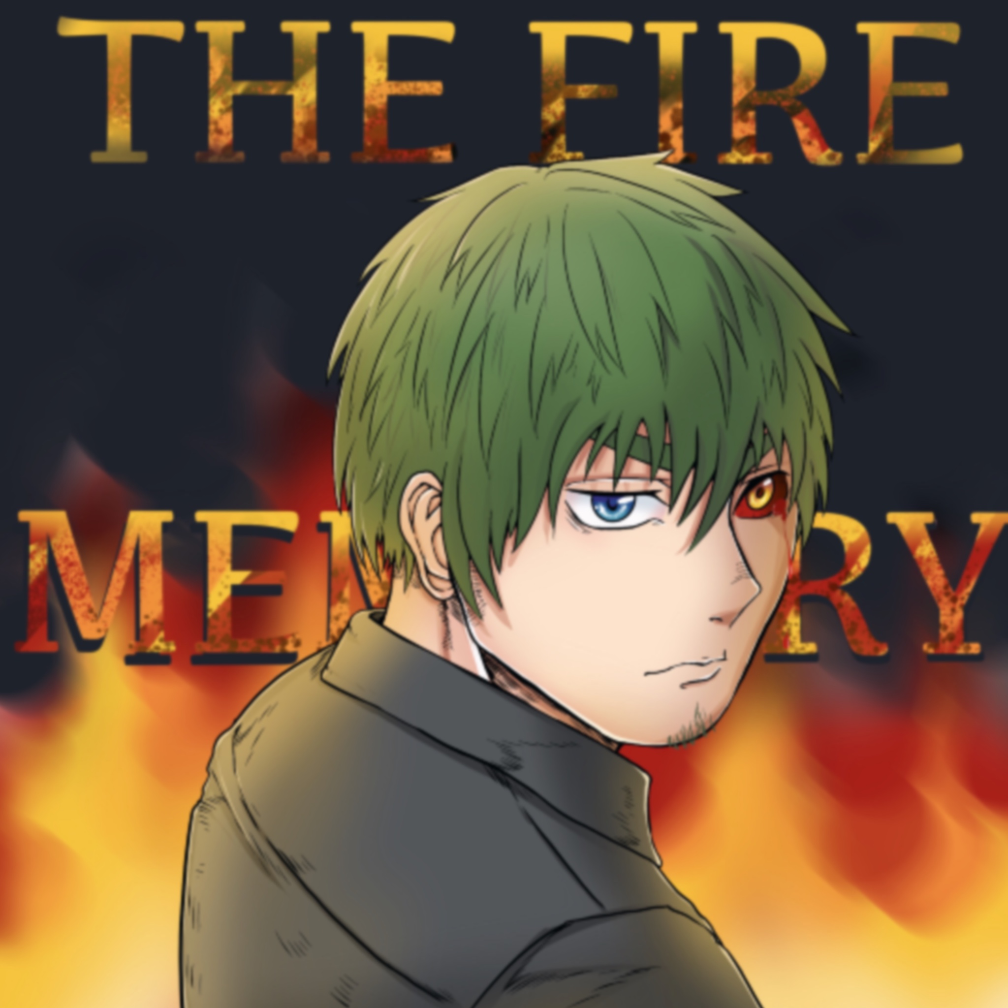 The Fire Of Memory ไฟแห่งความทรงจำ | WEBTOON