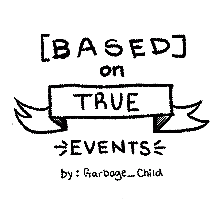 Based on True Events | WEBTOON