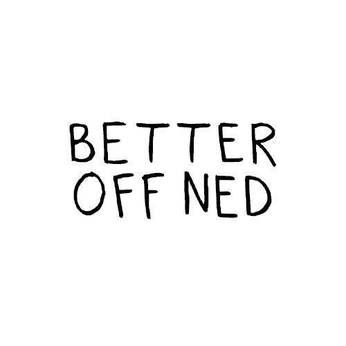 Better Off Ned | WEBTOON