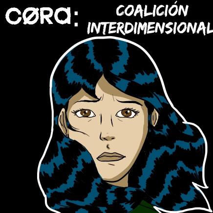 Cora: Coalición Interdimensional | WEBTOON