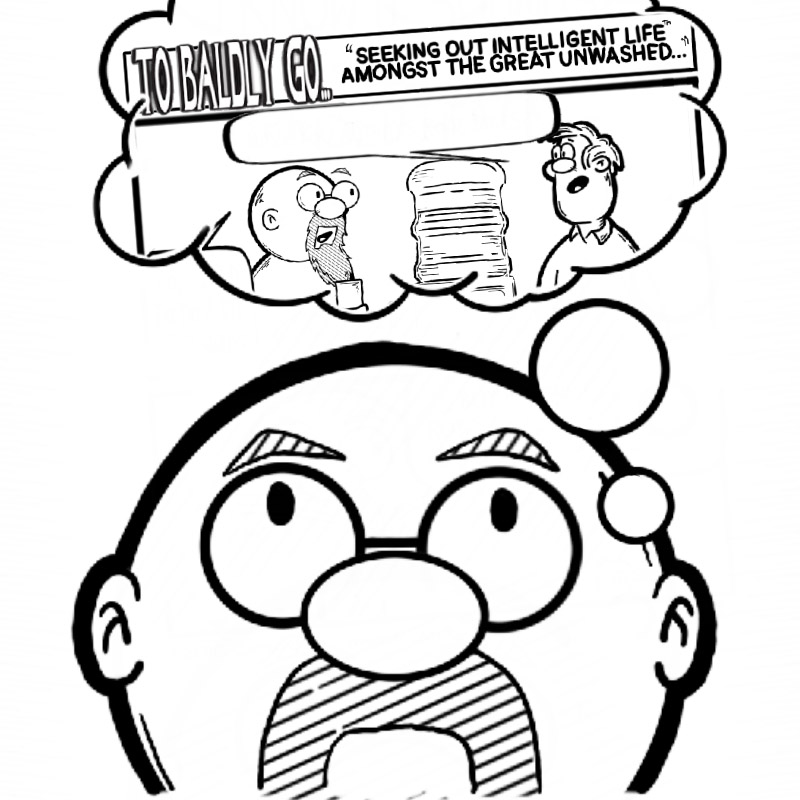 Previously on TO BALDLY GO... | WEBTOON