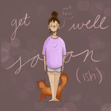 get well soon(ish) | WEBTOON