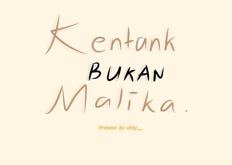Kentank Bukan Malika | LINE WEBTOON